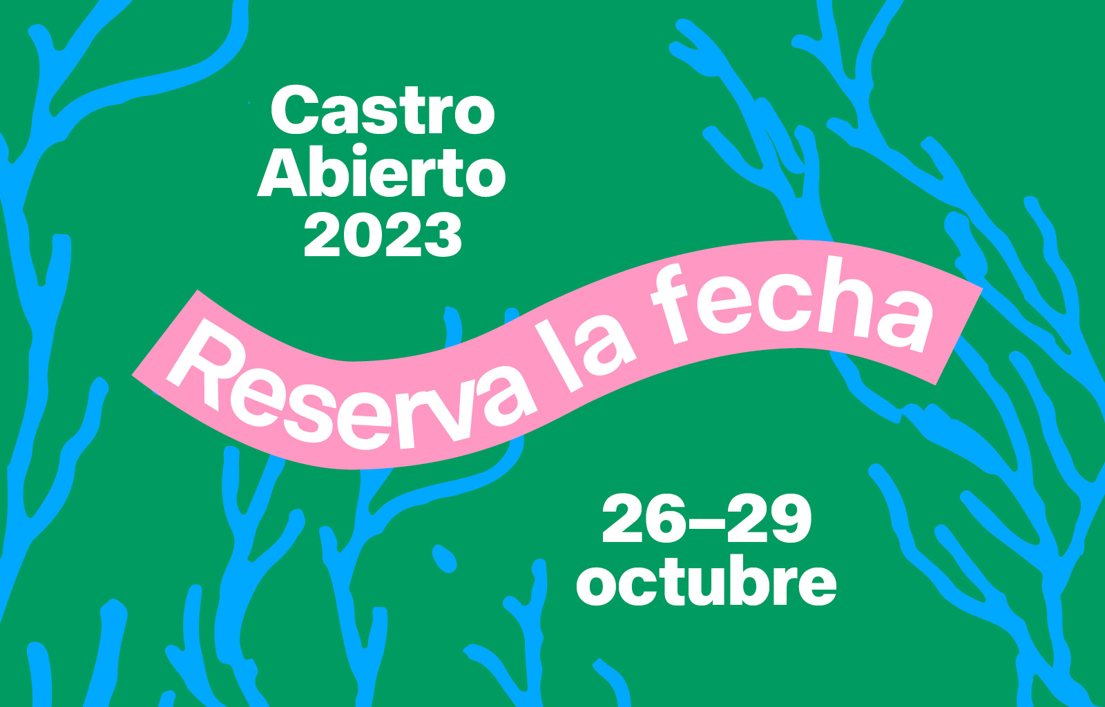 Castro Abierto Festival Gratuito Arquitectura Paisaje y Patrimonio